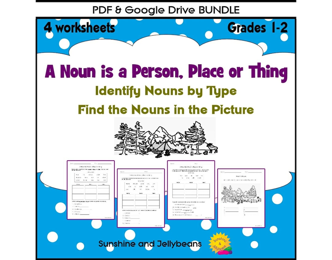 A Noun is a Person, Place or Thing - Grades 1-2 - 4 Worksheets - Parts ...