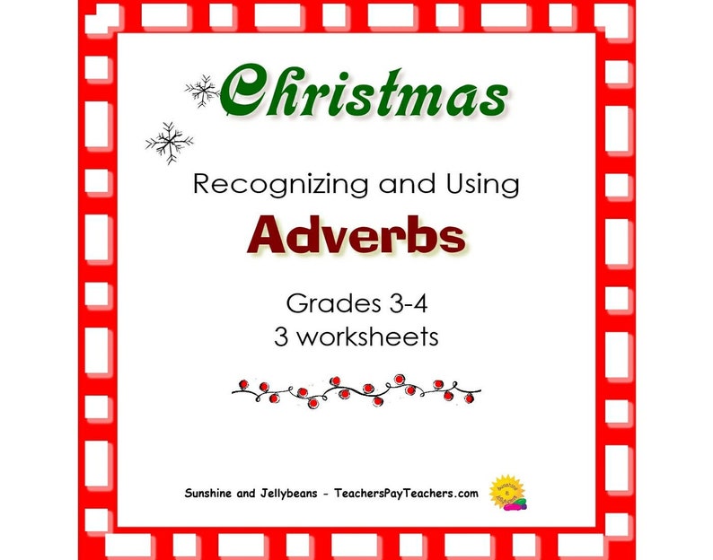 Adverbs 3 Christmas-themed Worksheets Grades 3-4 CCSS - Etsy