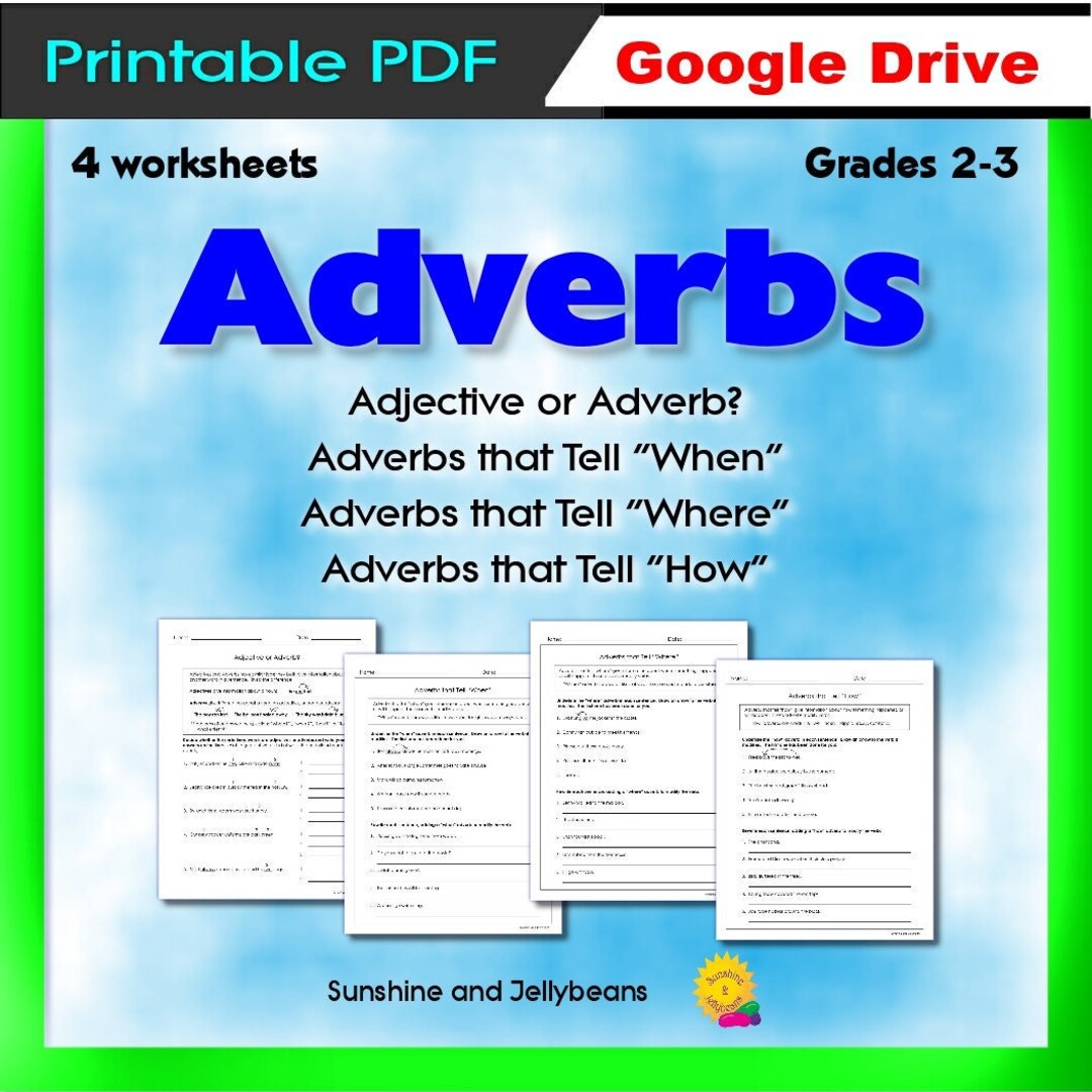 Adverbs That Tell When Where and How 4 Worksheets Grades - Etsy