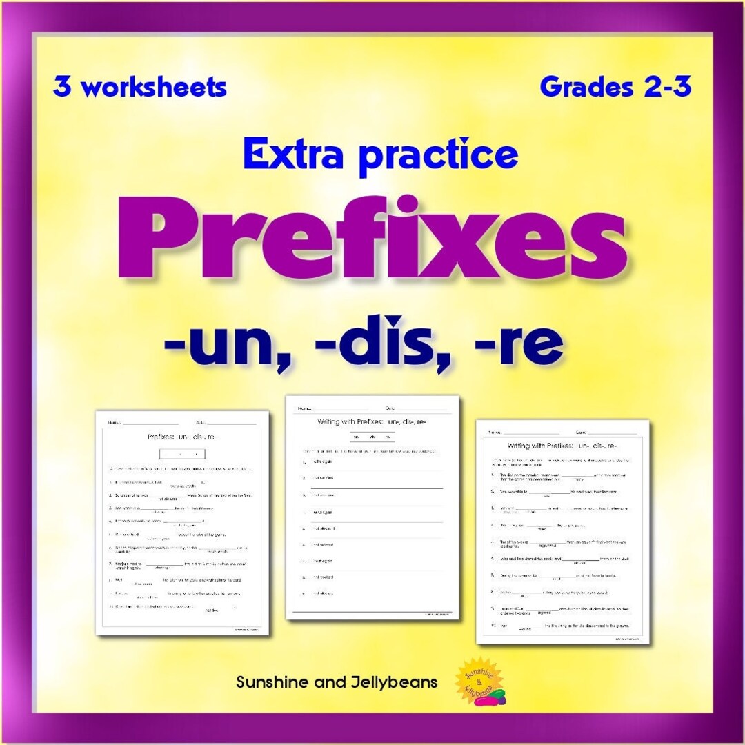 Prefixes: Un Dis Re / 3 Worksheets Grades 2-3 Practice - Etsy