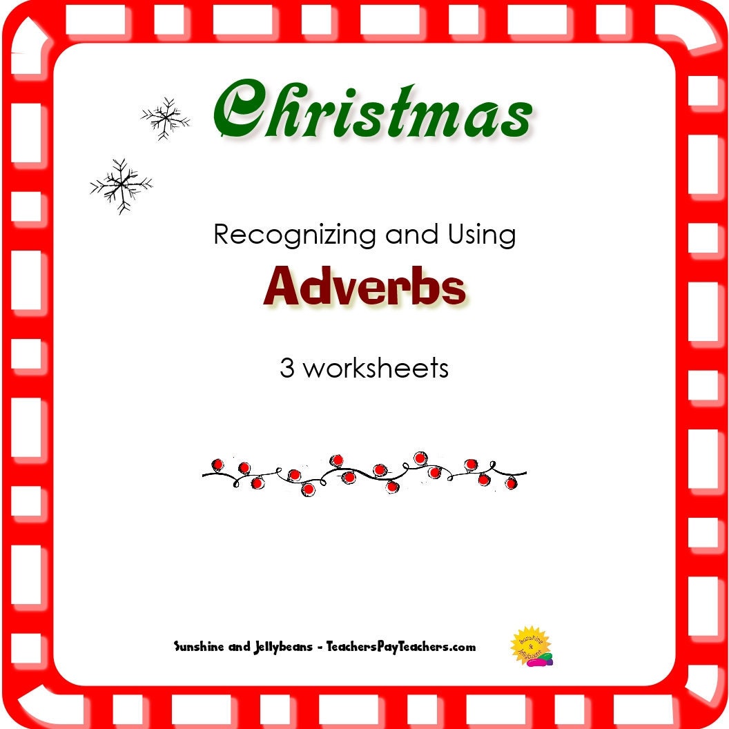Adverbs 3 Christmas-themed Worksheets Grades 3-4 CCSS - Etsy