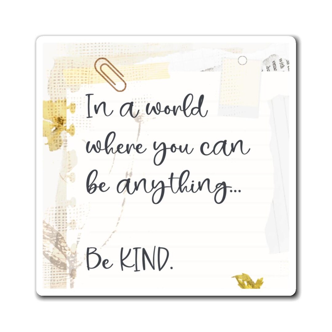 Inspirational Kindness Magnet Positive Affirmation Fridge Decor ...