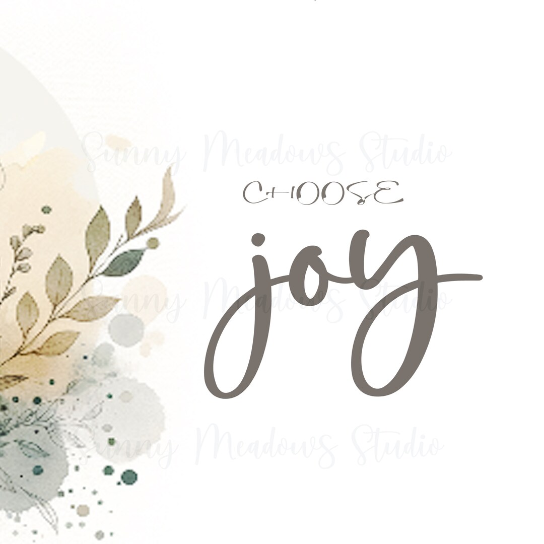 CHOOSE Joy PNG, Joy Png, Choose Joy Floral Png, Flowers Png ...