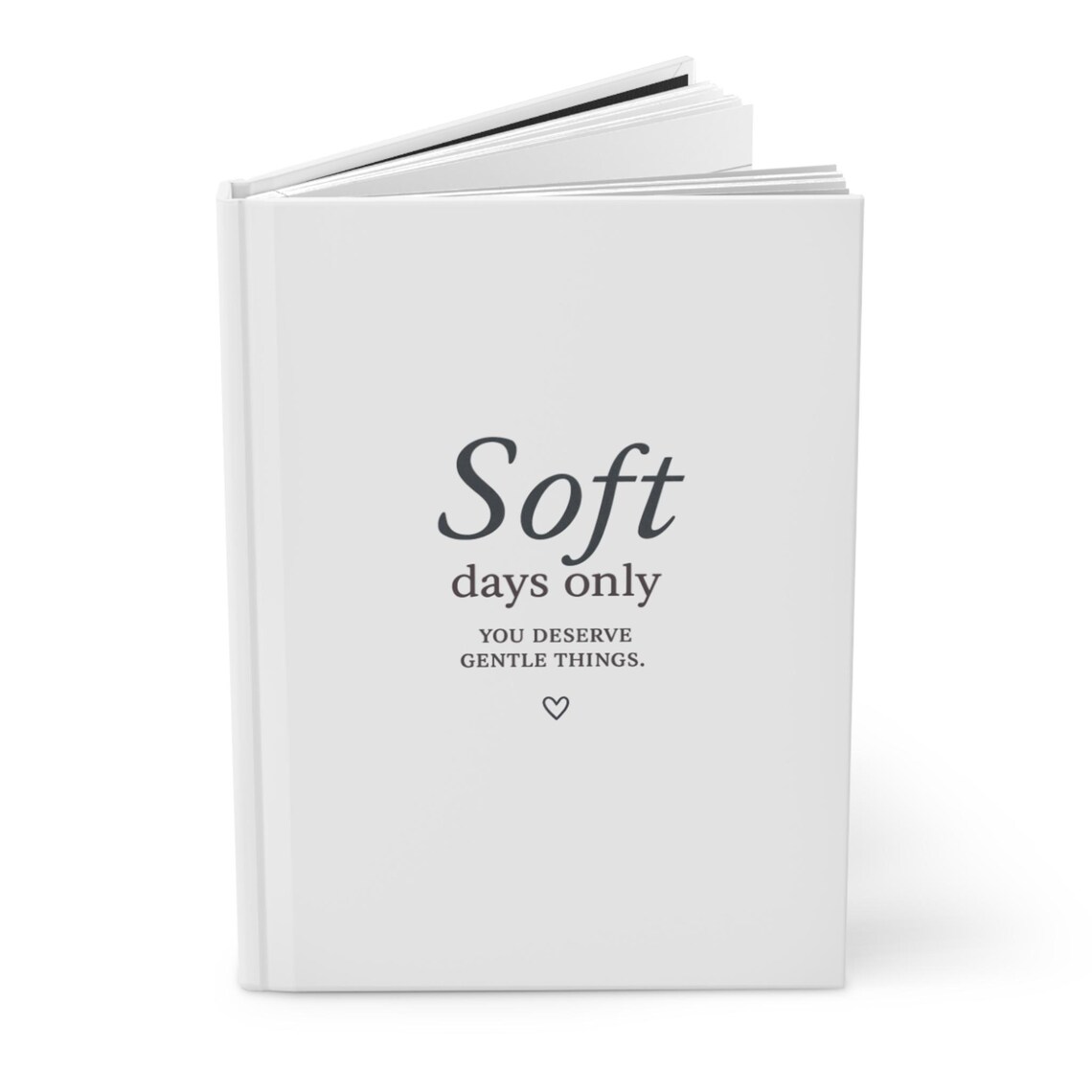 Soft Days Only Journal, Cozy Self-care Hardcover Notebook, Thoughtful ...