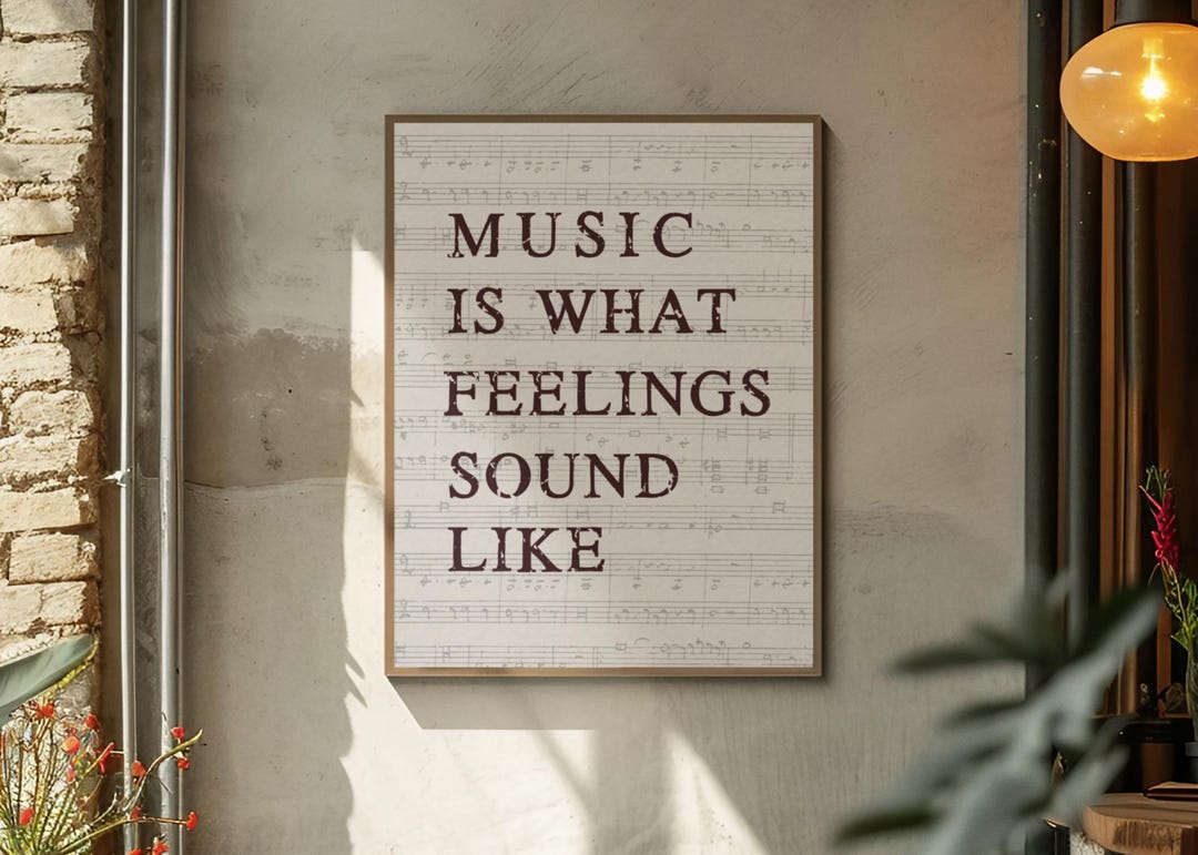 Music is What Feelings Sound Like Poster, Vintage Typography Art, Gift ...