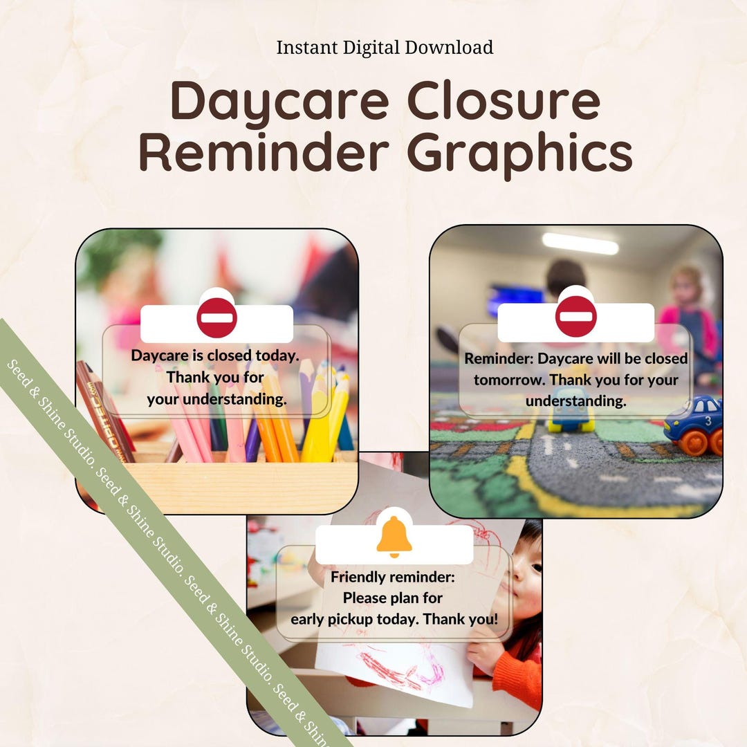 Daycare Closure Reminder Graphics | Closed Today, Closed Tomorrow ...