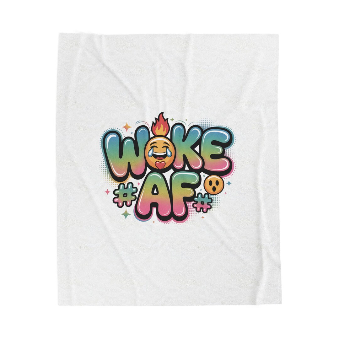 Woke AF Plush Blanket | Gen-z Slang, Internet Lingo - Etsy