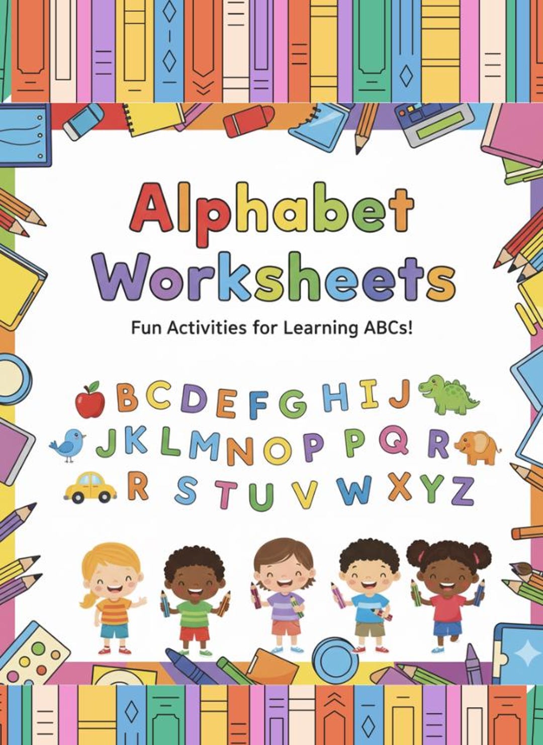 Alphabet Worksheets & Coloring Book for Kids – ABC Tracing Letters ...