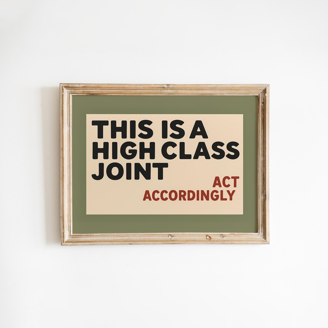 High Class Joint Poster – Minimal Funny Typography Wall Art - Etsy