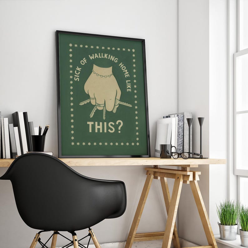 Feminist Safety Poster – Bold Empowerment Wall Art - Etsy