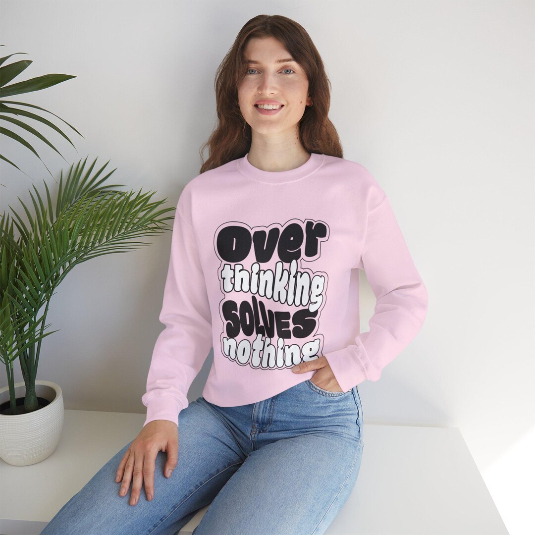 Overthinking Solves Nothing Sweatshirt | Crewneck, Retro Bubble Letter ...