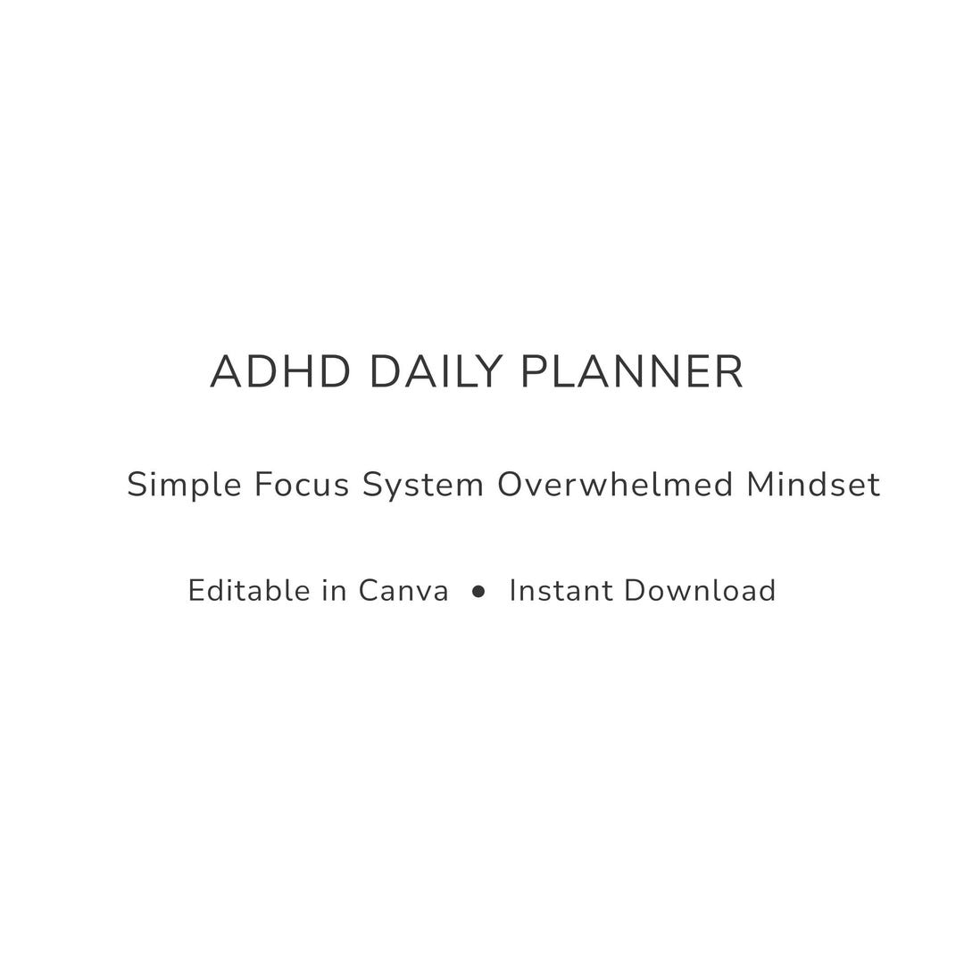 Overwhelmed ADHD Planner Printable | Minimal Daily Focus Tool ...