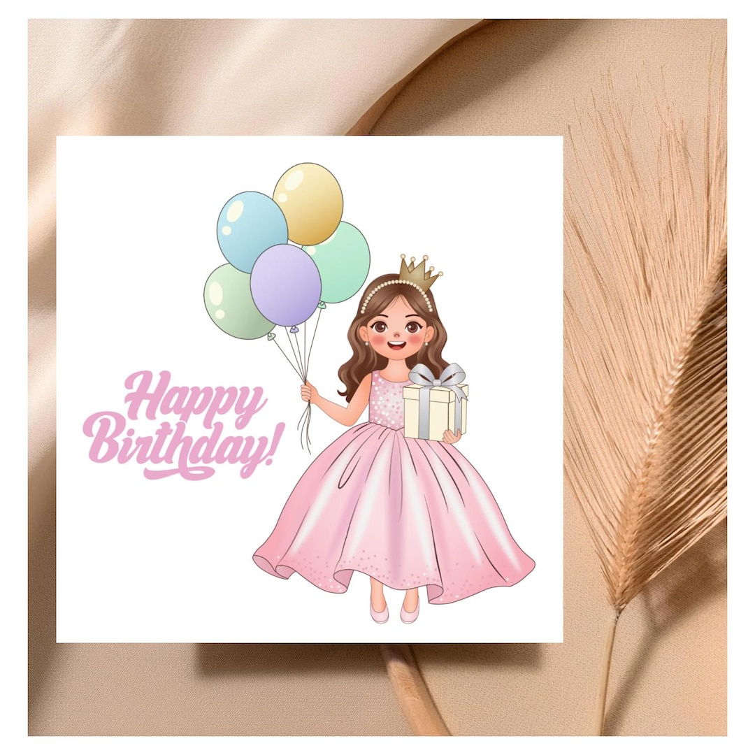 Princess Birthday Card | Girl's Celebration Greeting (digital Download ...