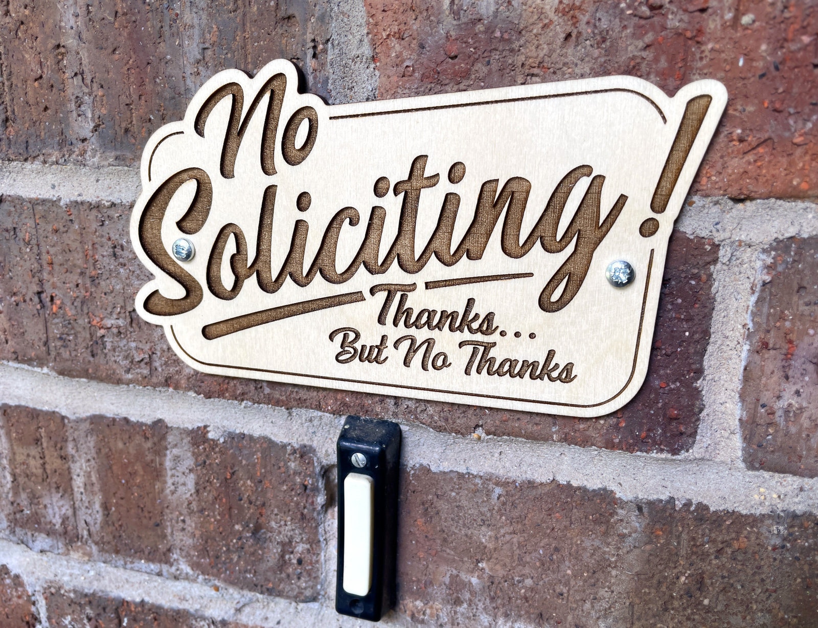 No Soliciting! Thanks but No Thanks - Engraved Wood Doorbell Sign - Etsy
