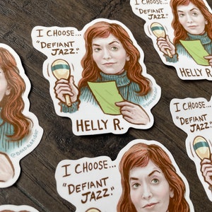 Severance Helly R. - Defiant Jazz Stickers & Magnets - Britt Lower ...