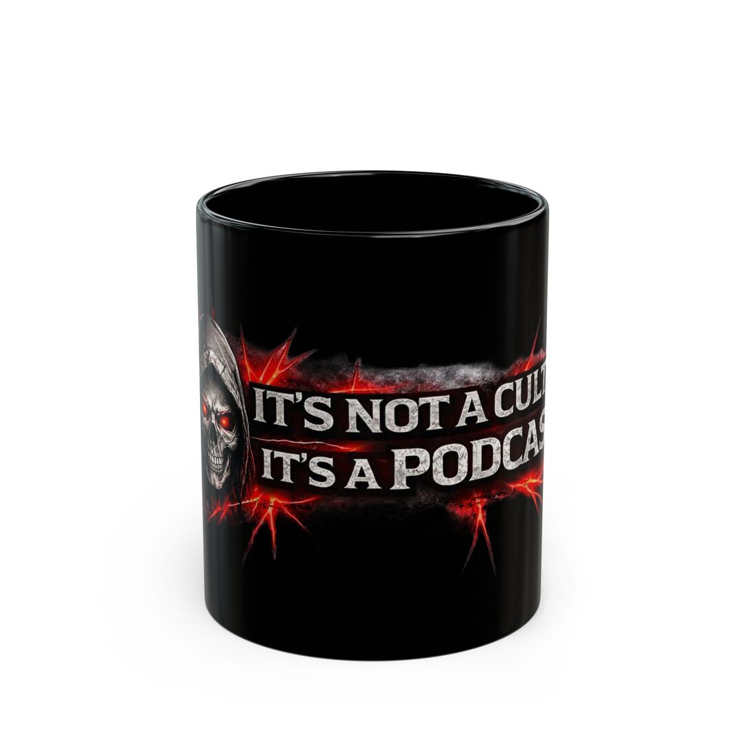 It's Not a Cult It's a Podcast Mug | Black Ceramic Coffee Cup - Etsy