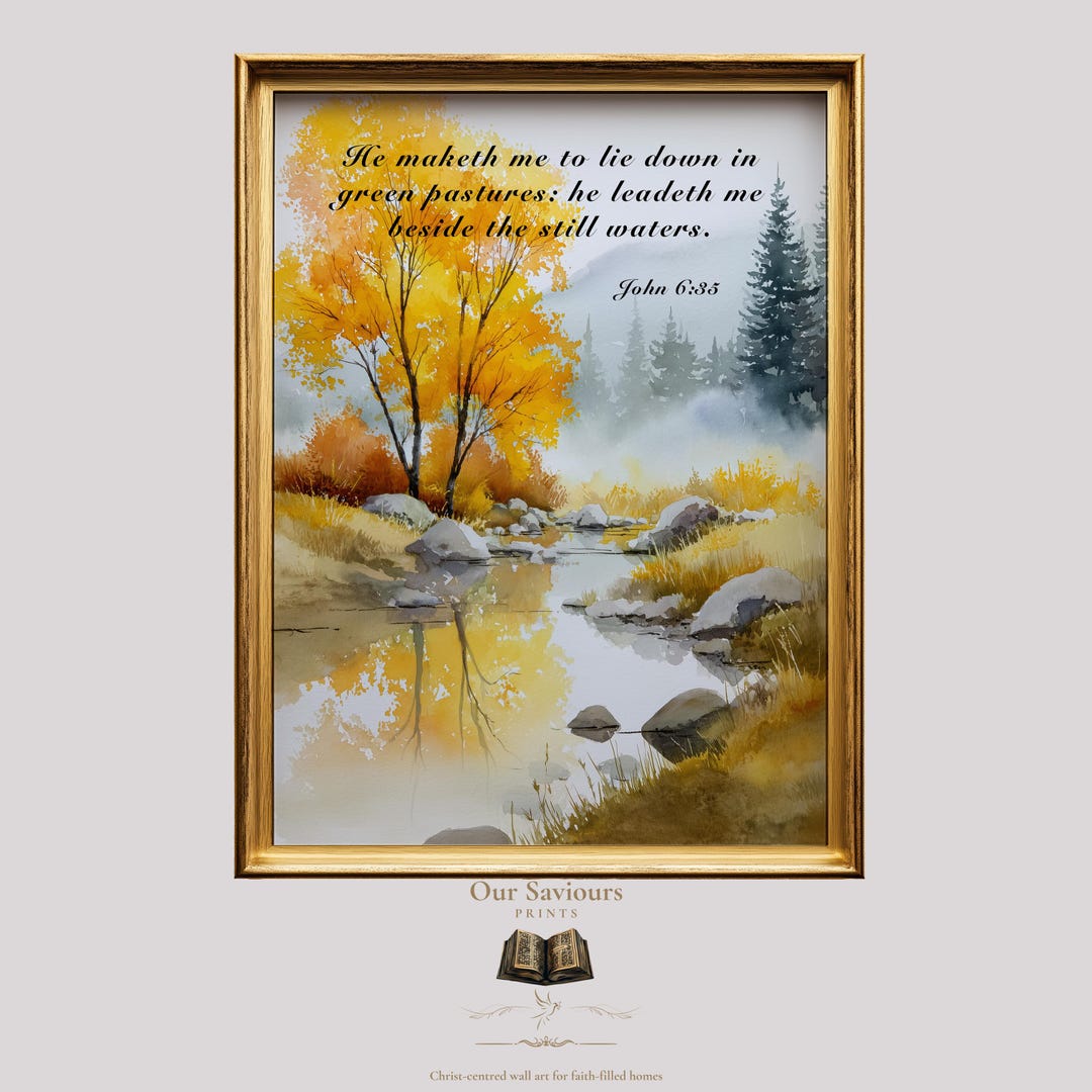 He Maketh Me to Lie Down in Green Pastures - Printable Christian Wall ...
