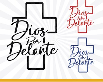Dios Por Delante SVG and PNG Designs - Etsy