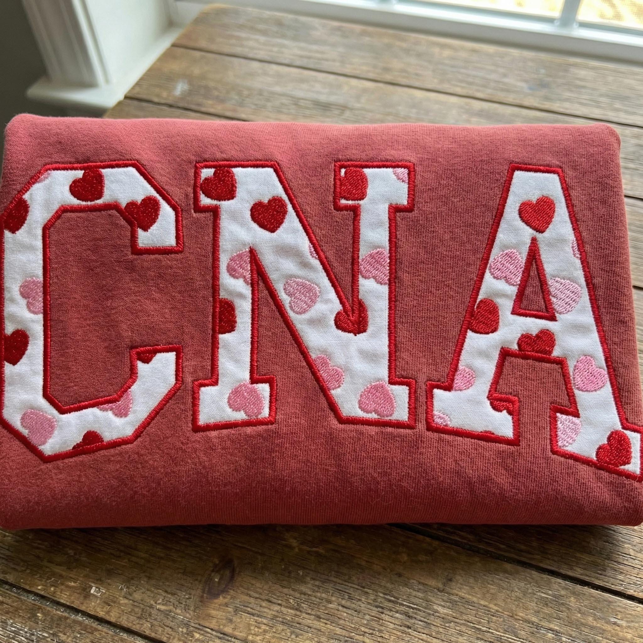 CNA Valentine Embroidery Design | Heart Letter CNA Nurse Love | Medical ...