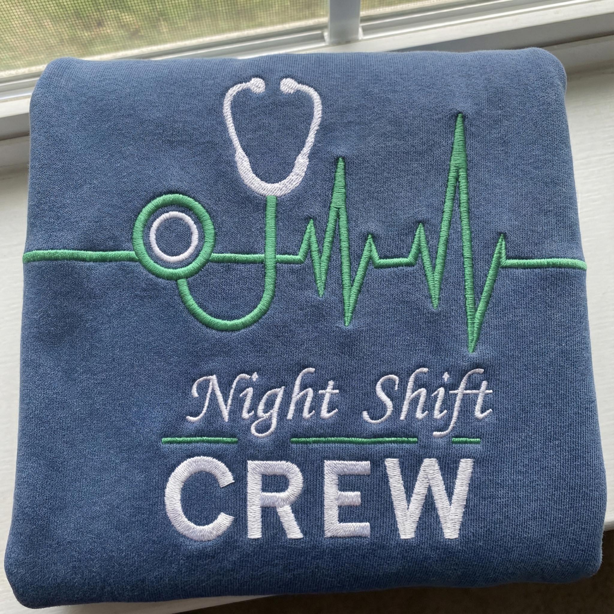 Night Shift Crew Embroidery Design With Stethoscope and ECG Line ...