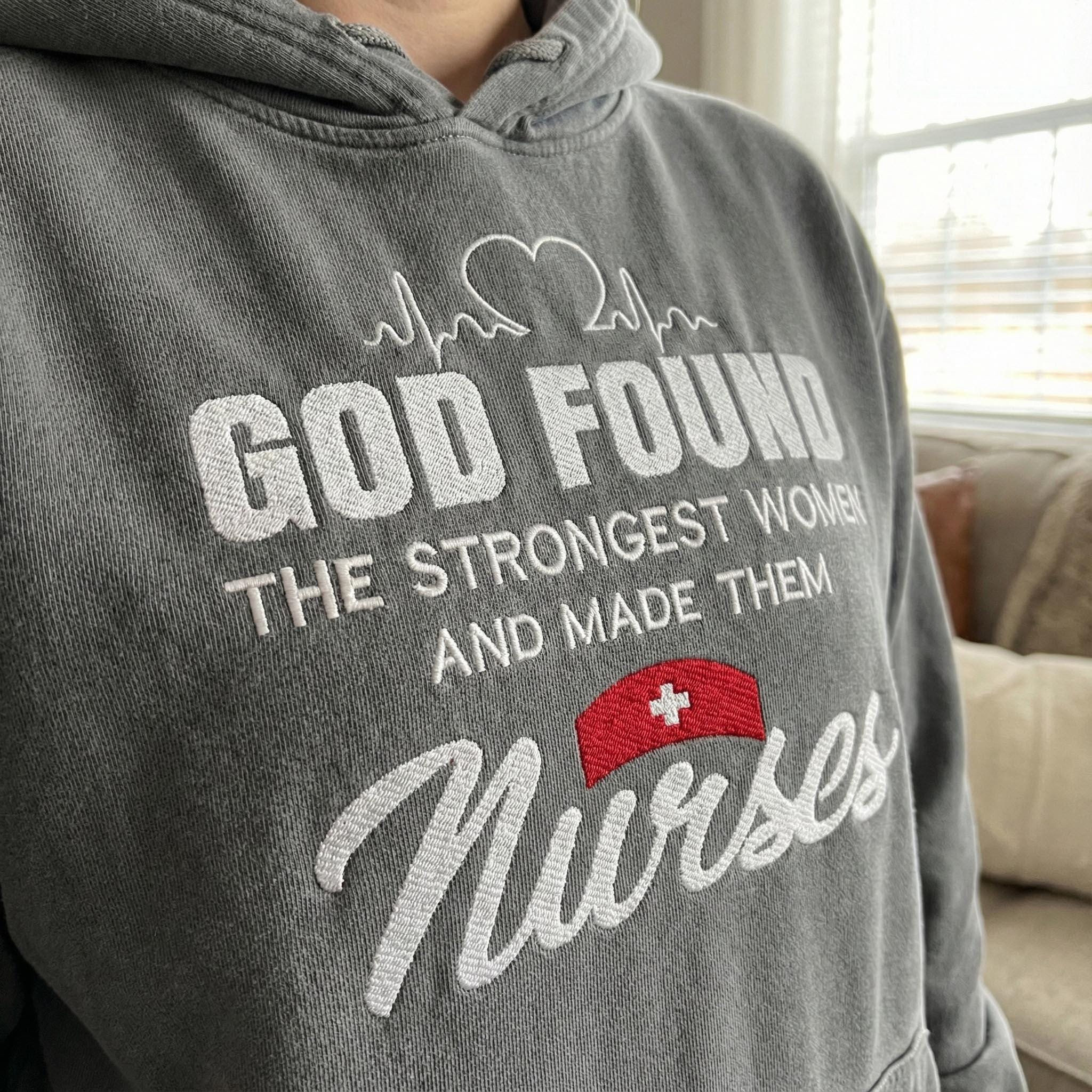 Nurse God Faith Embroidery Design | God Found the Strongest Women and ...