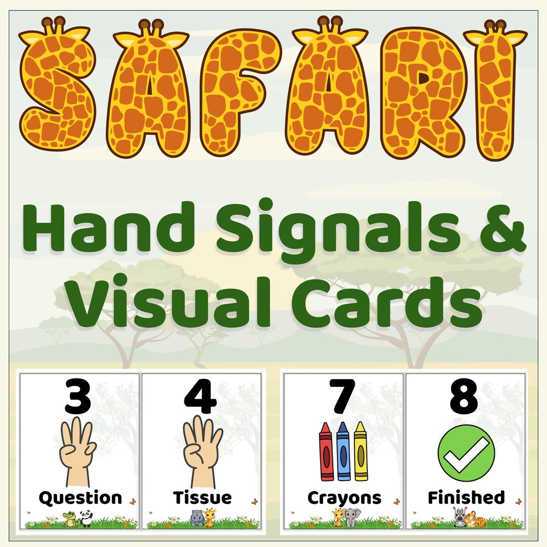 Safari Classroom Hand Signals & Visual Cards | Silent Classroom ...