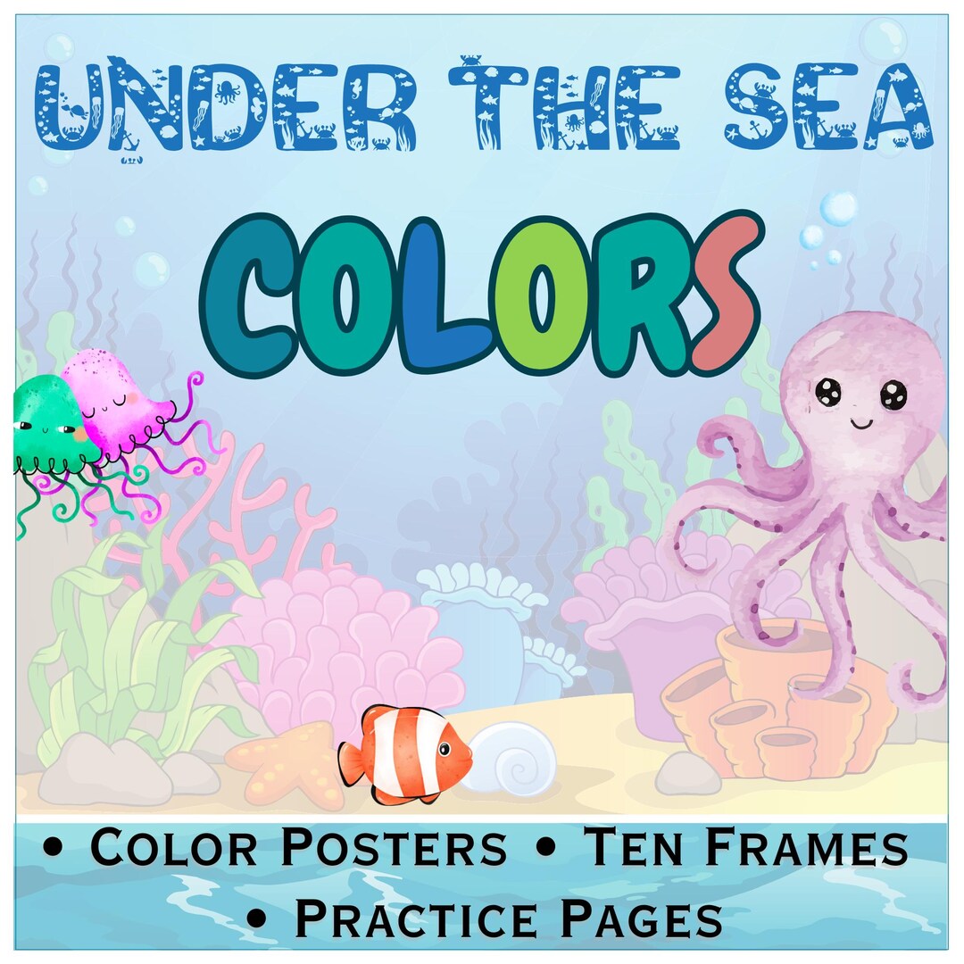 Under the Sea Colors Posters & Ten Frames | Color Recognition ...