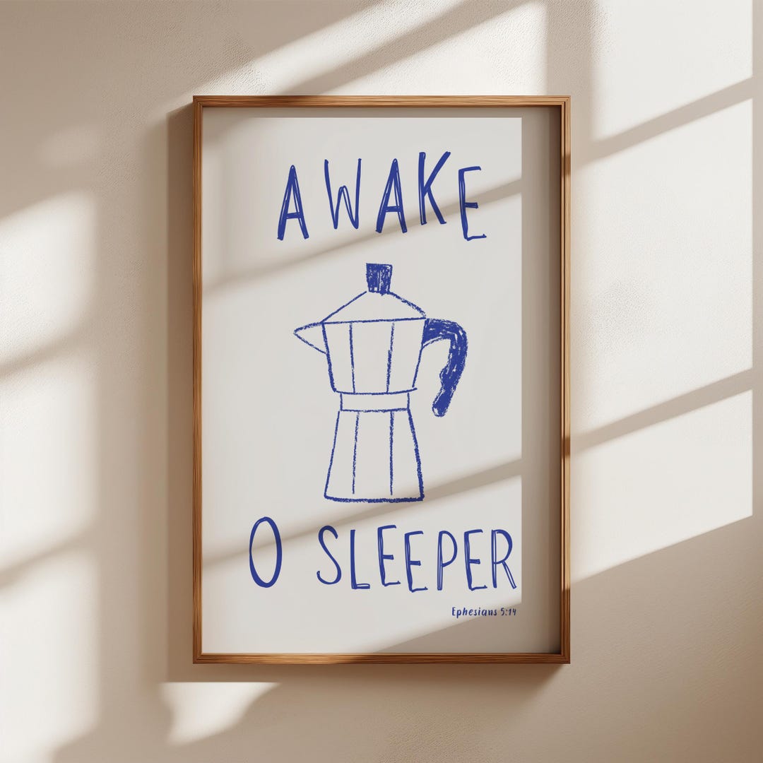Awake O Sleeper Print Digital Download, Funny Christian Coffee Kitchen ...