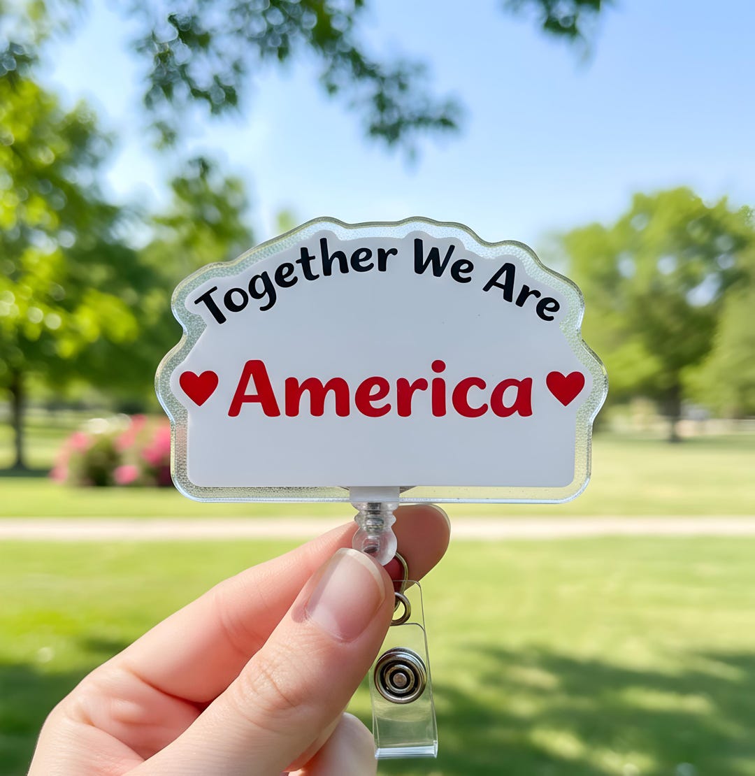 Together We Are America Badge Reel, Social Justice Badge Clip, Benito ...