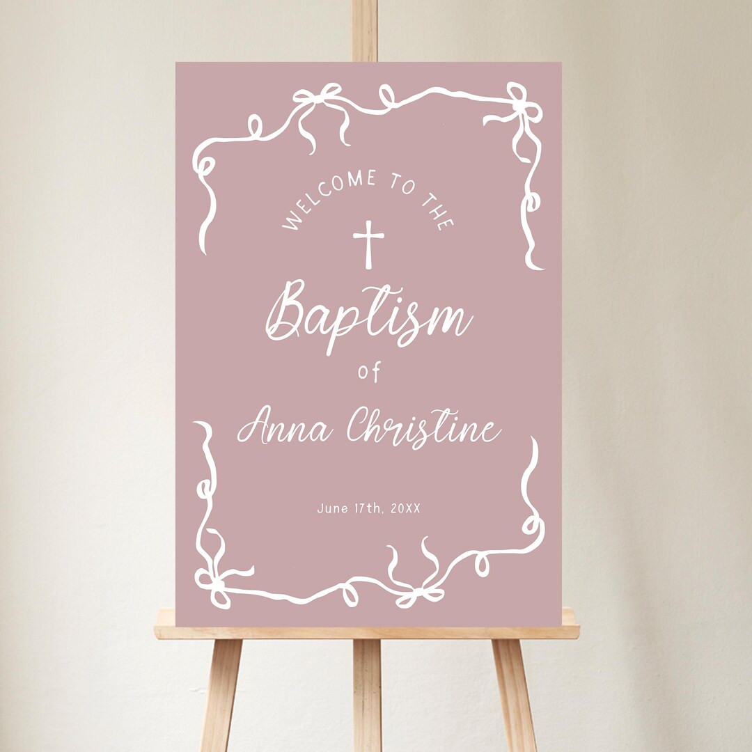 Girl Baptism Welcome Sign, Wavy Border & Bow, Editable Dusty Pink ...