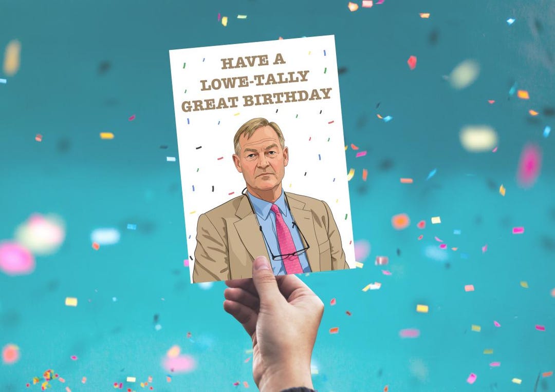 Rupert Lowe Birthday Card – Funny Political Pun Greeting Card - Etsy
