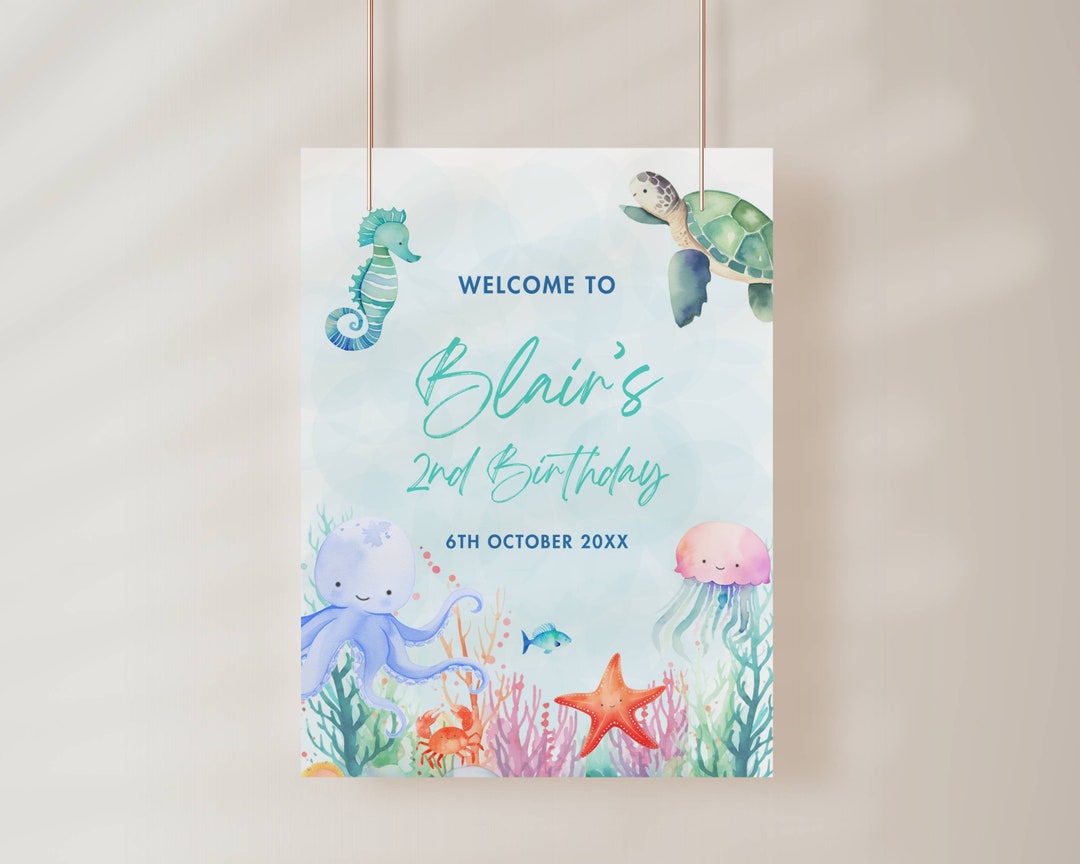Under the Sea Second Birthday Welcome Sign, Two the Sea Theme Party ...