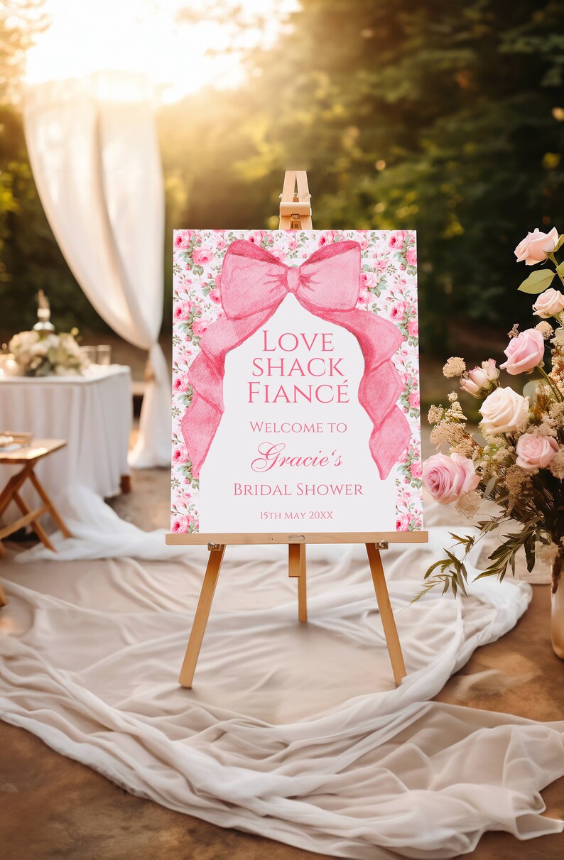 Love Shack Fiancé Bridal Shower Welcome Poster Template, Love Shack ...