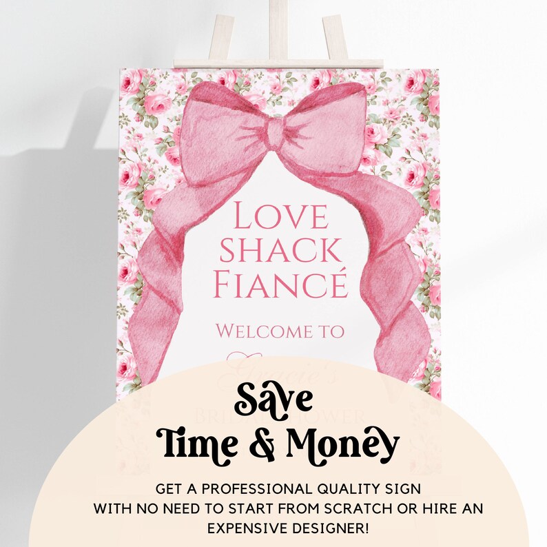 Love Shack Fiancé Bridal Shower Welcome Poster Template, Love Shack ...