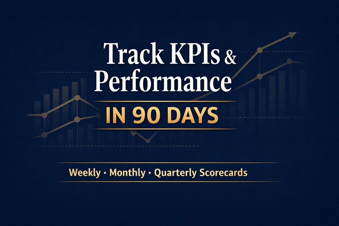 90-day KPI & Business Metrics Tracker | Weekly, Monthly and Quarterly ...