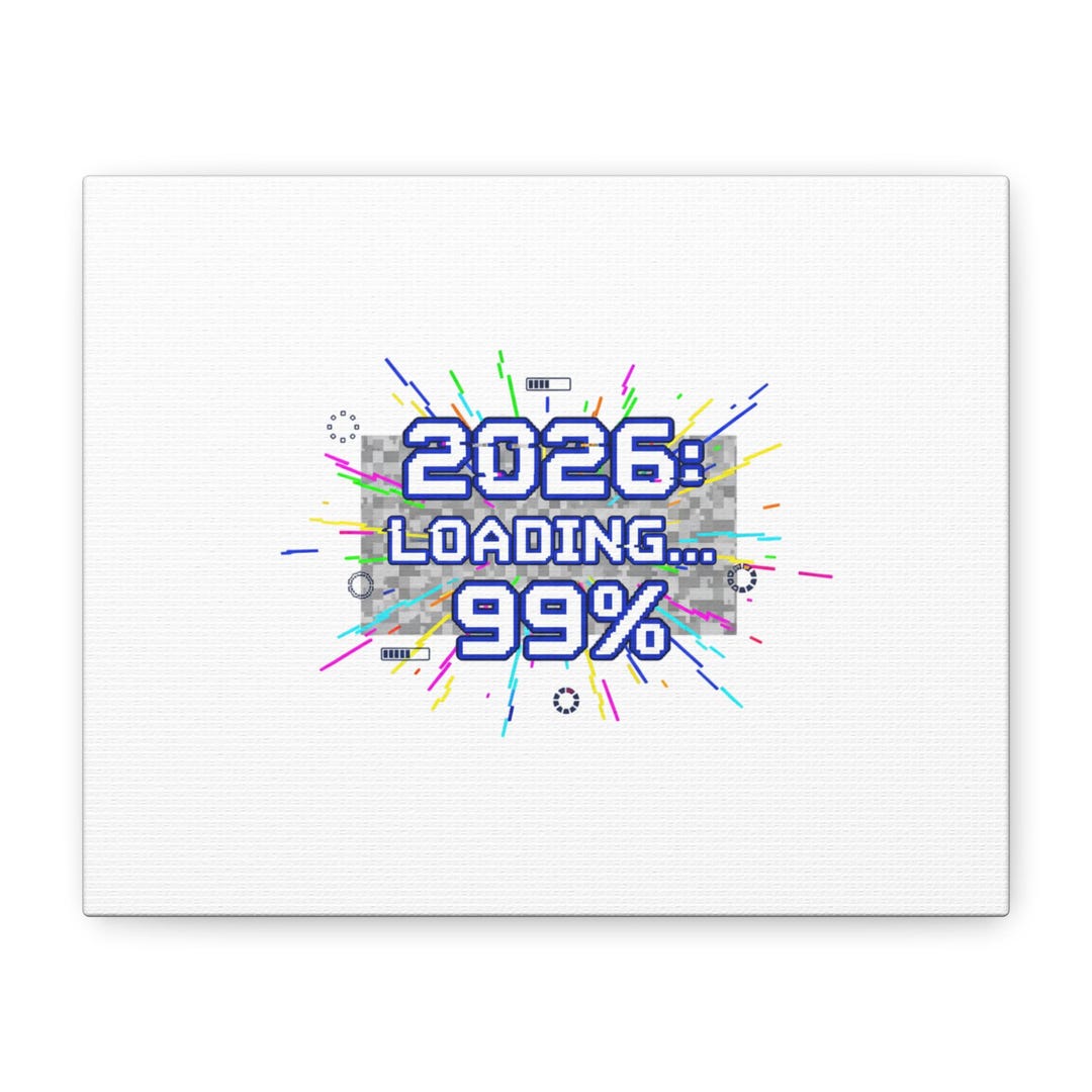 2026 Loading 99% Canvas | NYE Countdown, Retro System Interface - Etsy