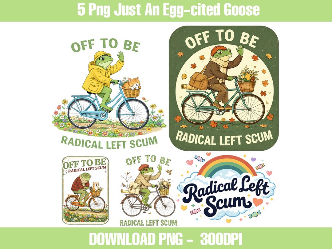 Off to Be Radical Left Scum Bundle PNG Shirt Design, Soft Leftist ...