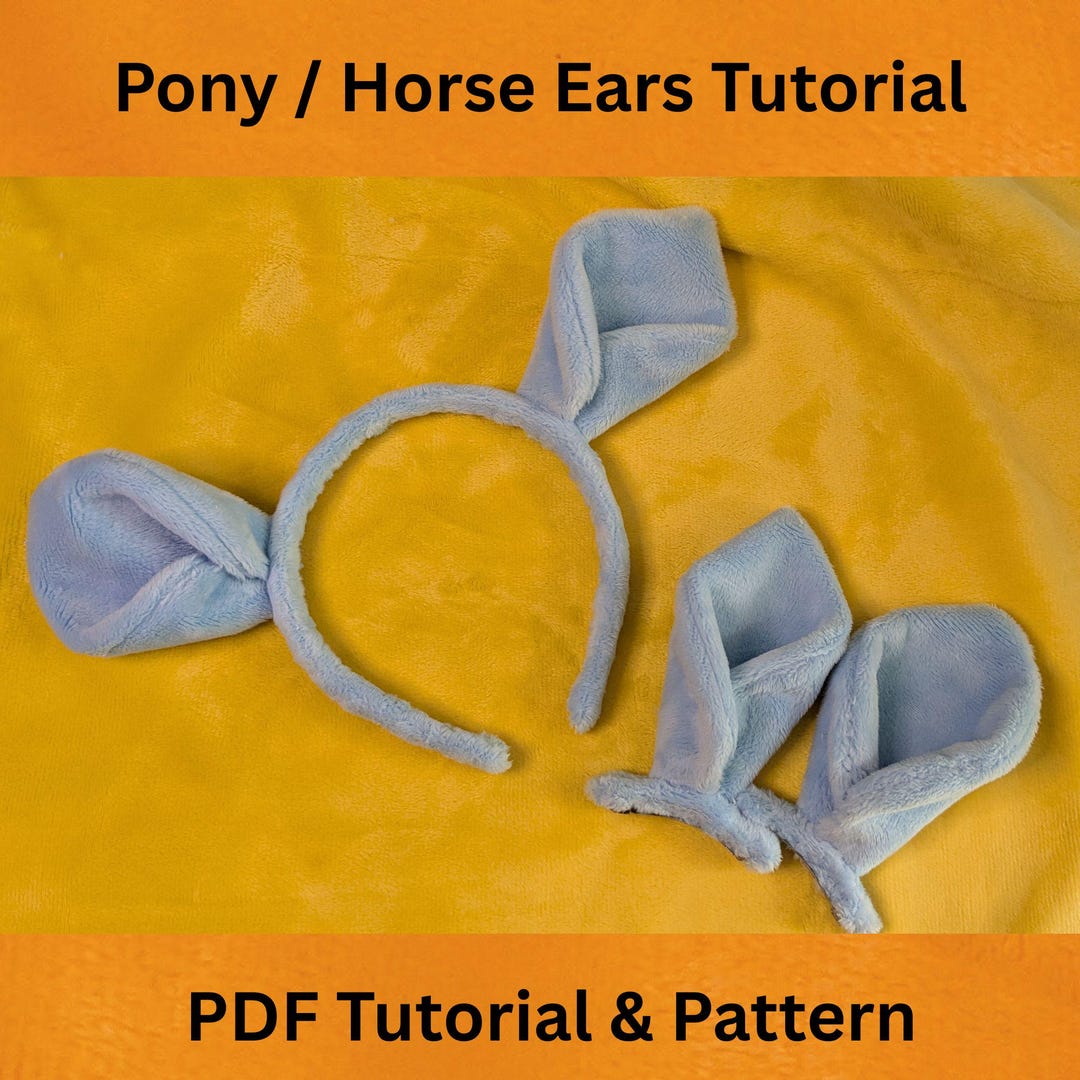 Fabric Pony and Horse Ear Tutorial and Pattern - PDF Digital Download ...