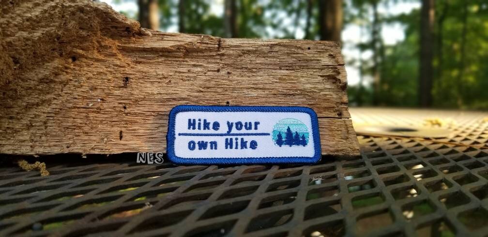 Hike your own Hike Patch Hiking Patch Iron On Patch | Etsy