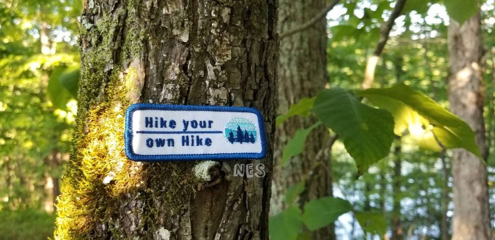 Hike your own Hike Patch Hiking Patch Iron On Patch | Etsy