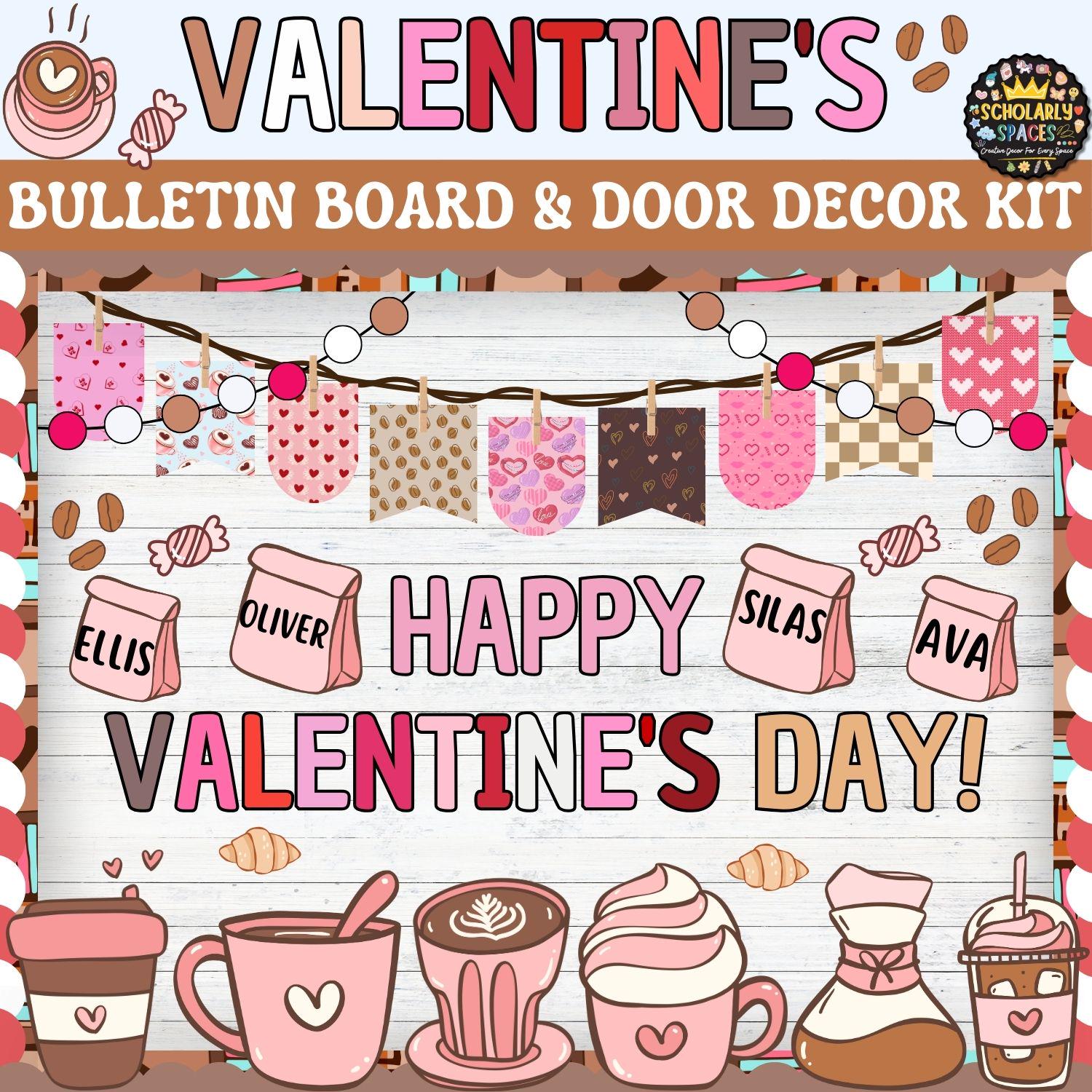 Valentine’s Day Bulletin Board and Door Decor Kit – I Love You a Latte ...