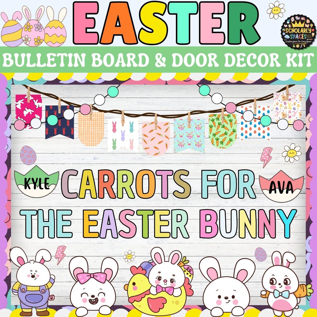 Spring Easter Bunny Bulletin Board & Door Decor Kit | Editable Name ...