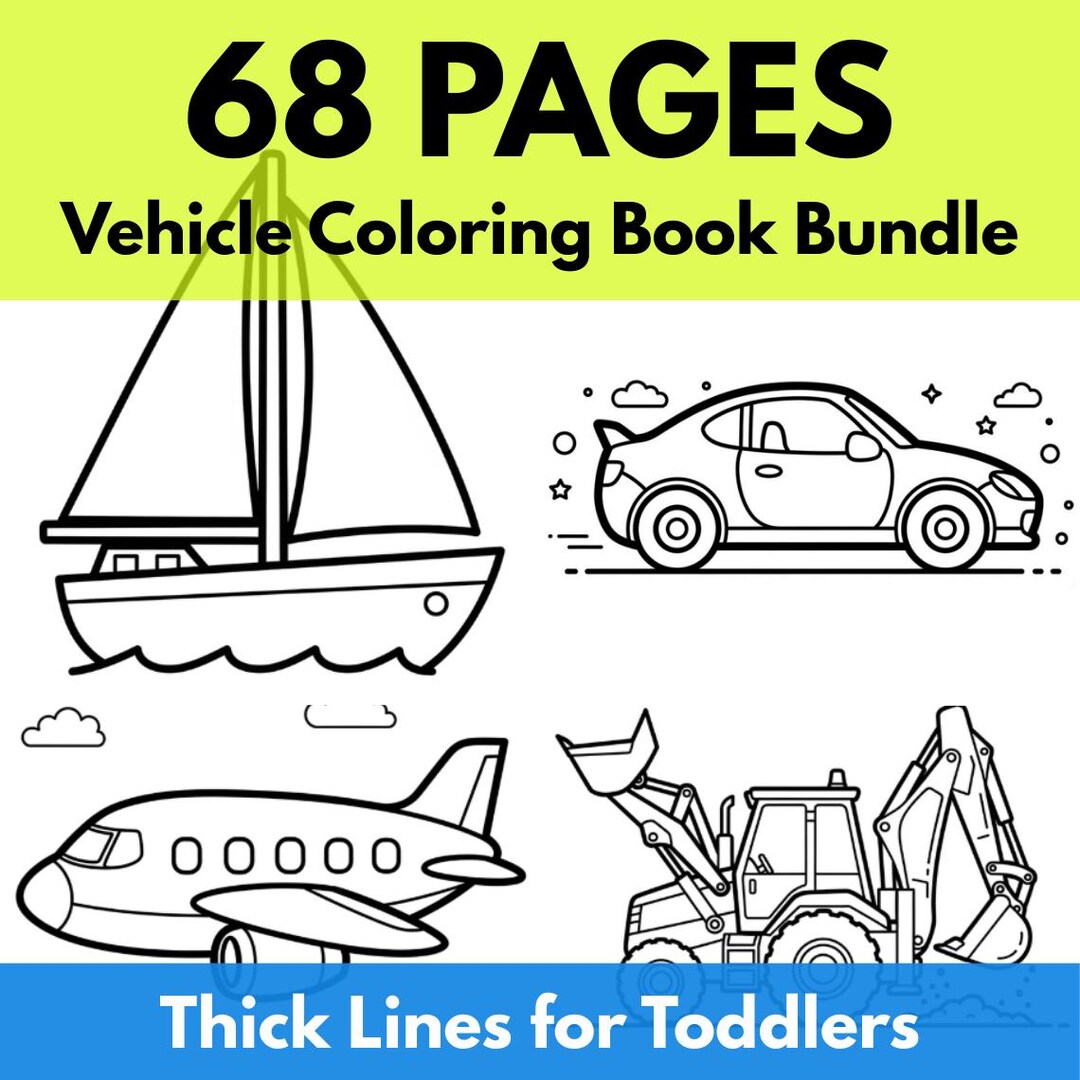 Vehicle Coloring Pages for Toddlers, Simple Big Lines Coloring Book ...
