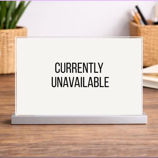 Unavailable Sign - Etsy