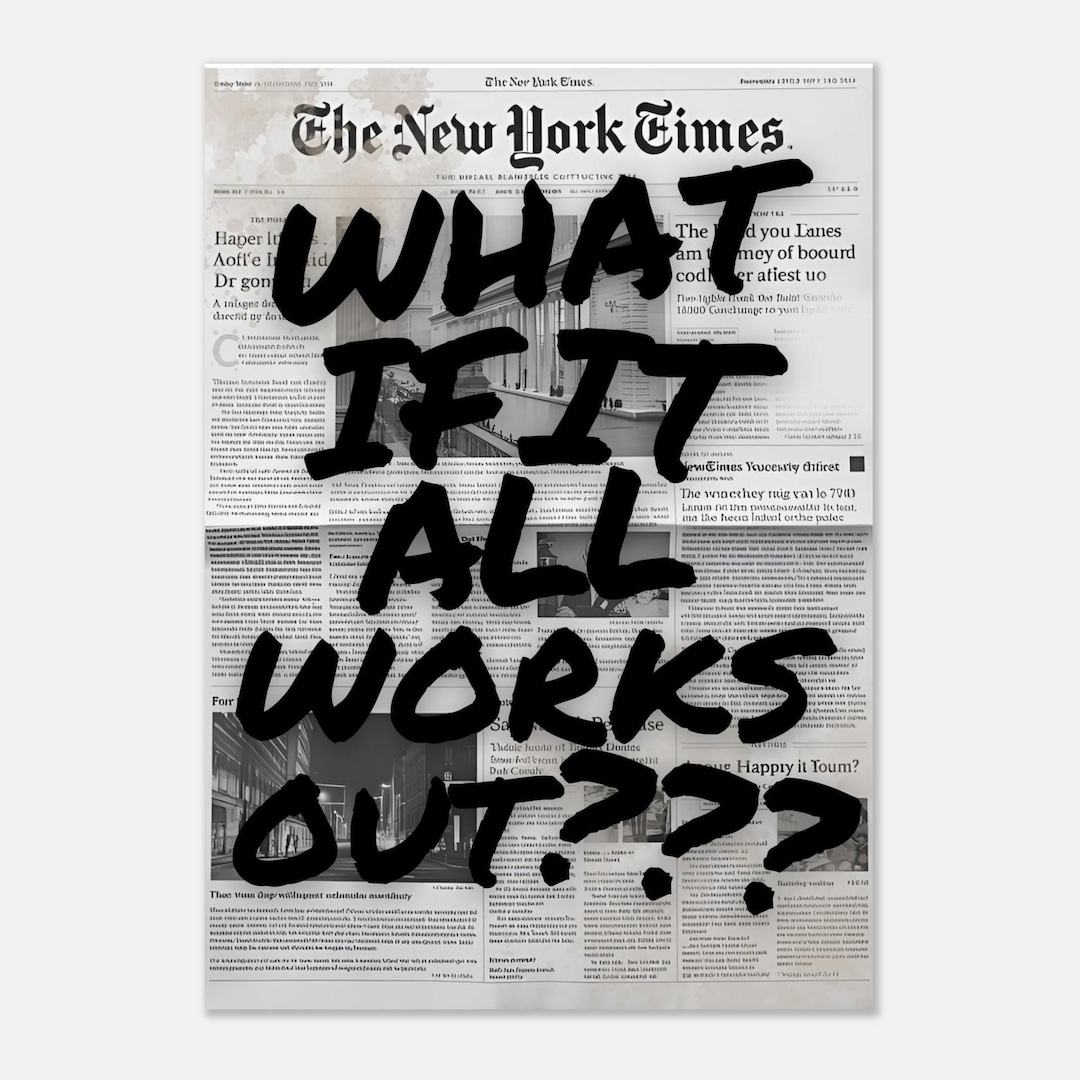 What If It All Works Out??? Premium Matte Paper Poster - Etsy