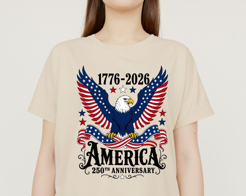250th Anniversary Eagle American Flag PNG, Patriotic 1776-2026 Tee ...