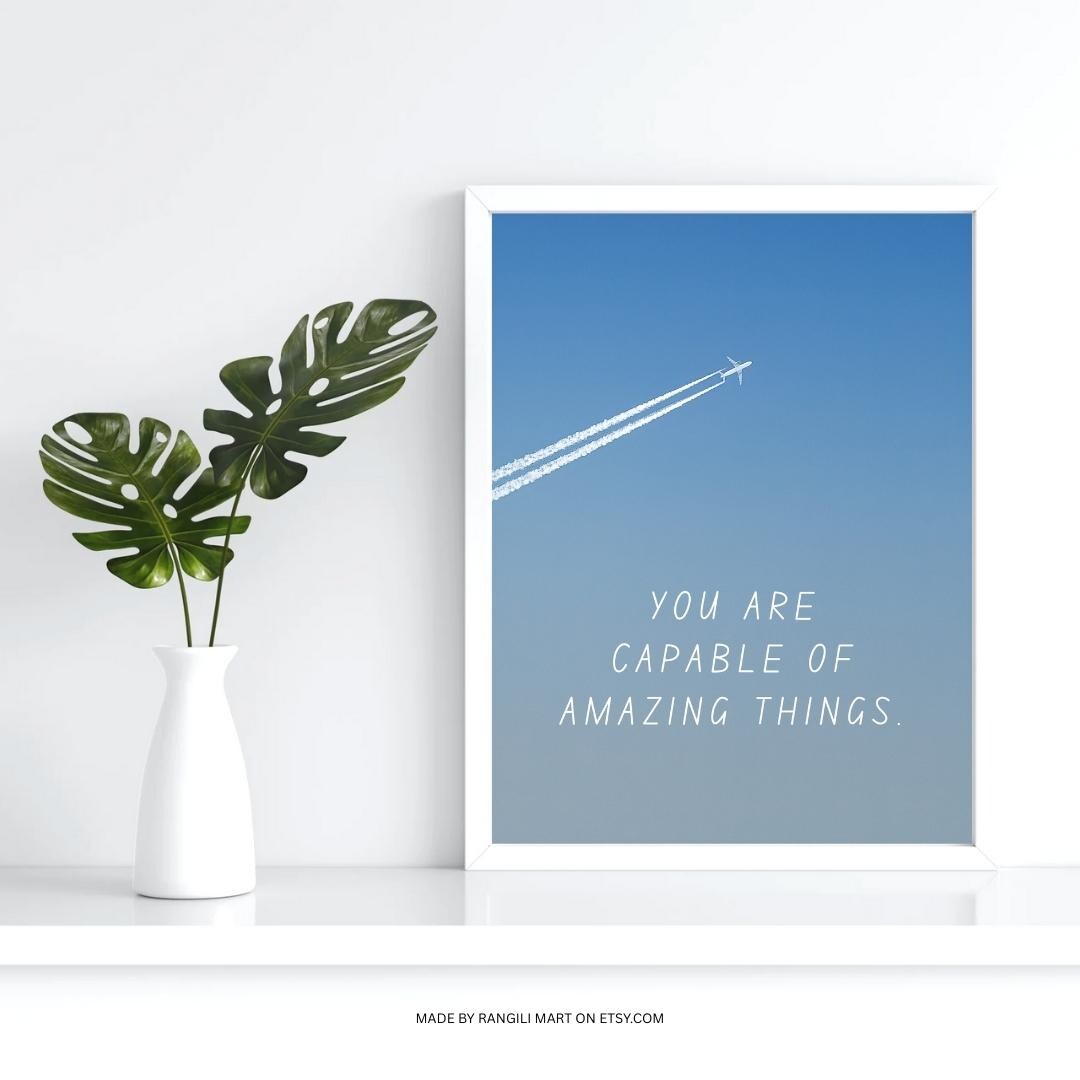 You Are Capable of Amazing Things Printable Wall Art | Motivational ...