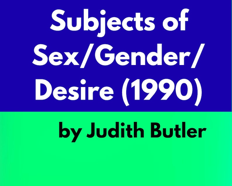 Judith Butler Gender Trouble Notes | GRE Literature & AP English Guide ...