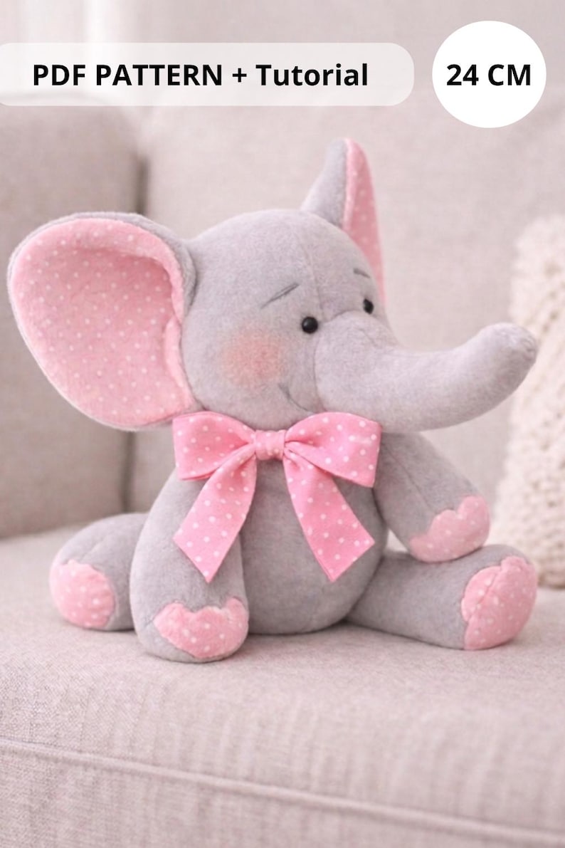 Elephant Sewing Pattern PDF 24 Cm – Stuffed Animal Plush Toy – Digital ...