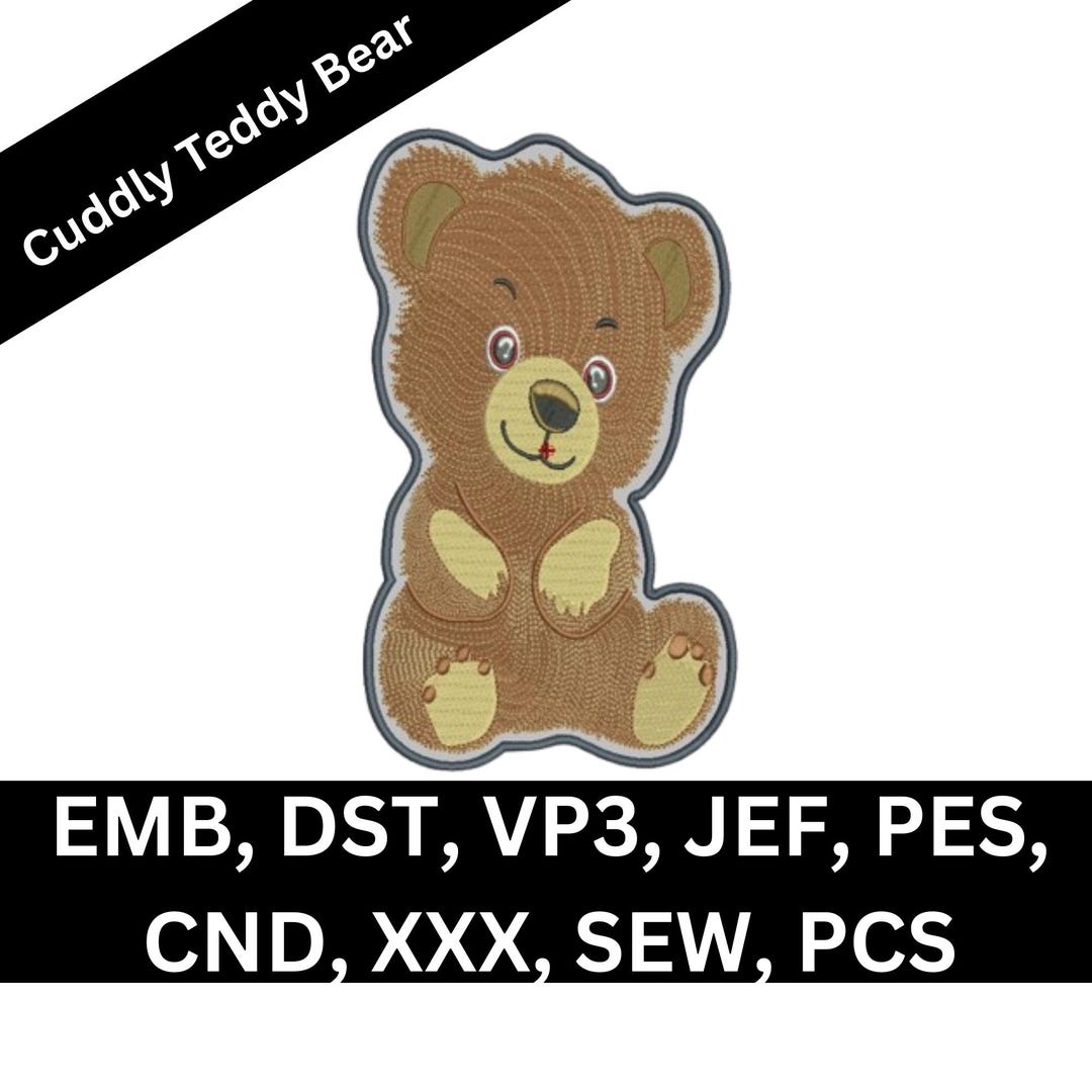 Cuddly Teddy Bear Embroidery Design | Cartoon Bear | PES DST JEF ...